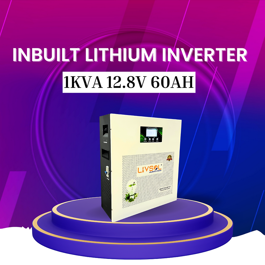 Inbuilt Lithium Solar Inverter | Livsol Innovations