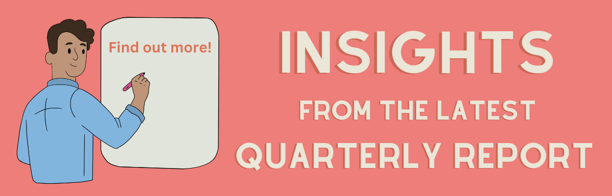 Insights from the Latest Quarterly Report | f2c-published