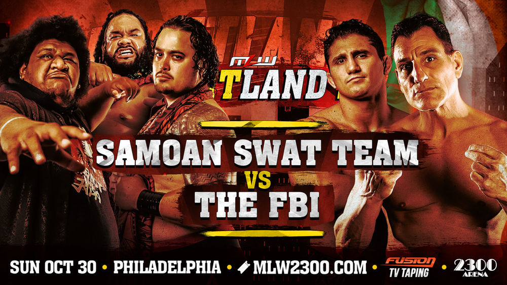 Samoan SWAT Team vs FBI At MLW FIGHTLAND In Philly Oct 30