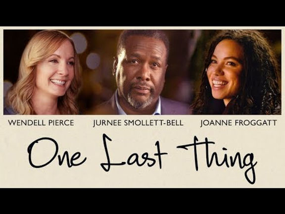ONE LAST THING