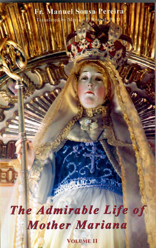 The Admirable Life of Mother Mariana - Volume 2 | Tradition in Action