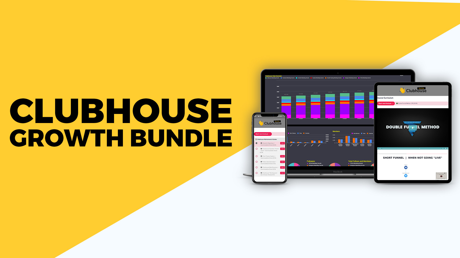 Clubhouse Growth Course