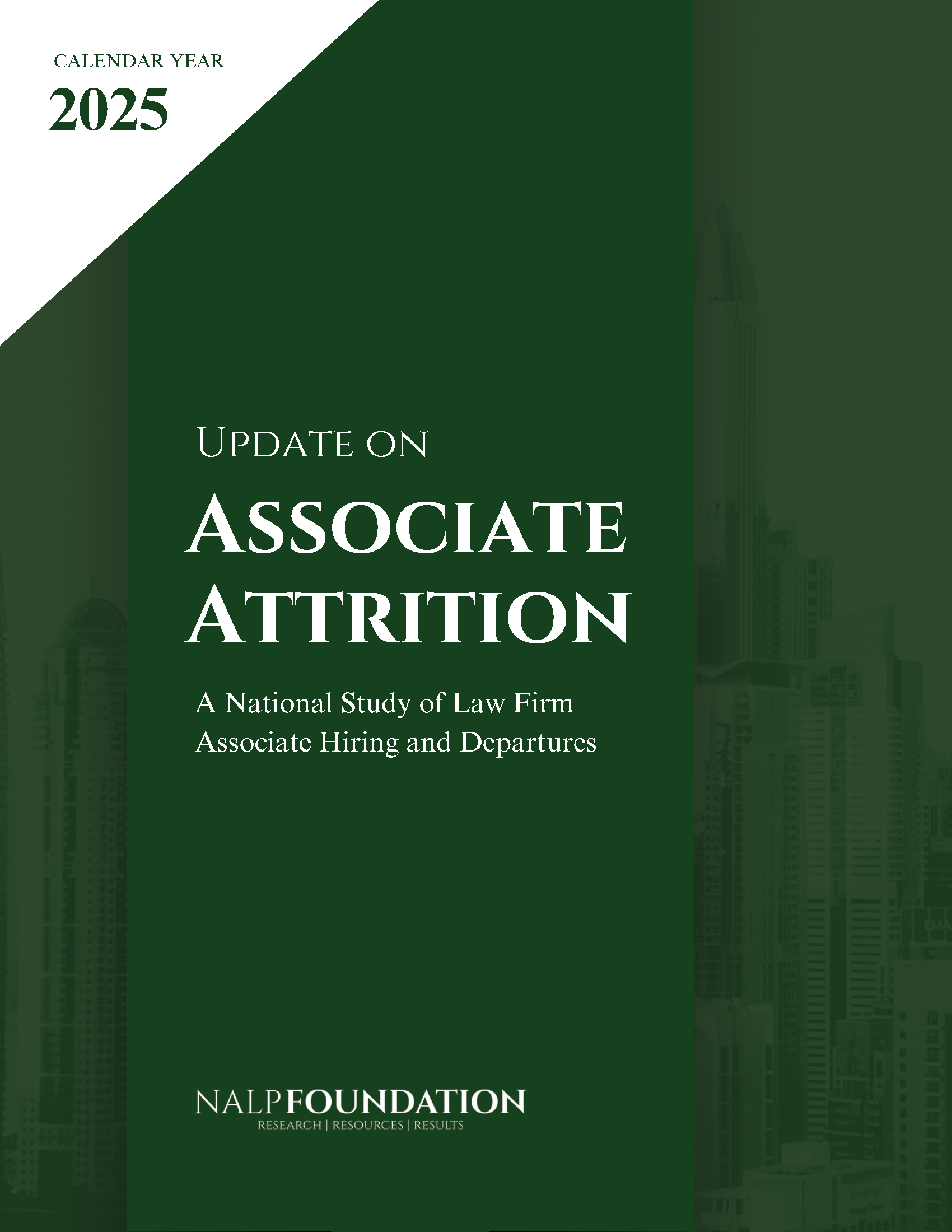 The NALP Foundation Releases Latest Update on Associate Attrition and ...