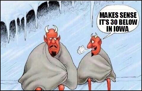 WHEN HELL FREEZES OVER....