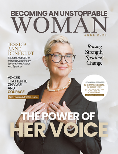 Becoming An Unstoppable Magazine | June 2025 Edition | She Rises Studios