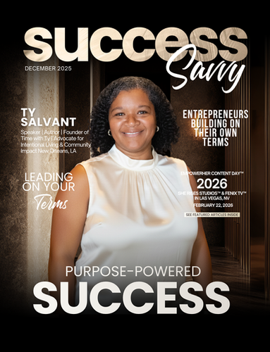 Success Savvy Magazine | December 2025 Edition | She Rises Studios