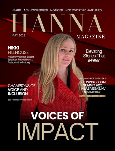 HANNA Magazine | May 2025 Edition | She Rises Studios