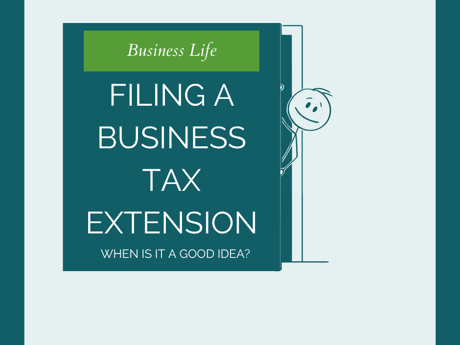 Filing a Business Tax Extension