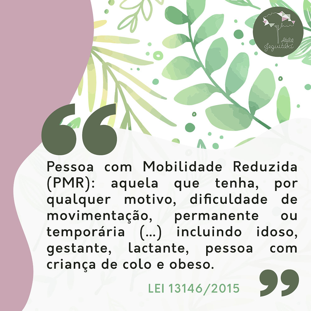 Pessoa com mobilidade reduzida