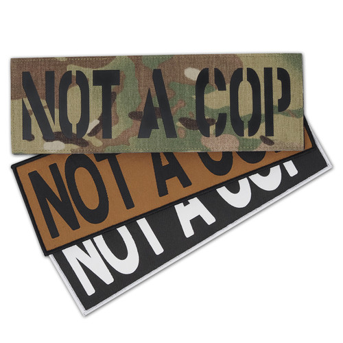 Not A Cop Patch | A Better Way 2A