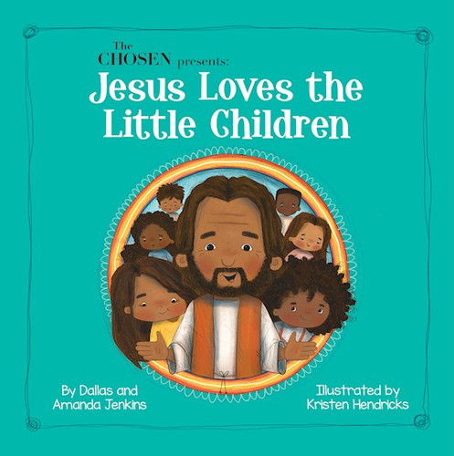 The Chosen Presents: Jesus Loves The Little Children by Dallas and ...