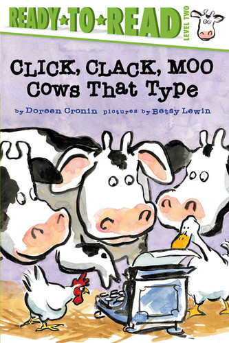 Click, Clack, Moo/Ready-to-Read Level 2: Cows That Type by Doreen ...