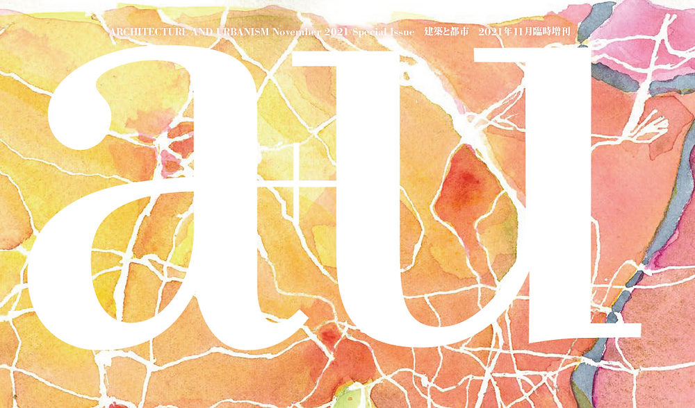 a+u special issue edited by Darko Radović