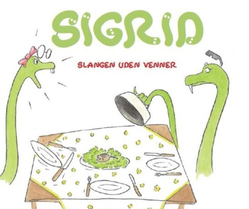 Sigrid - slangen uden venner