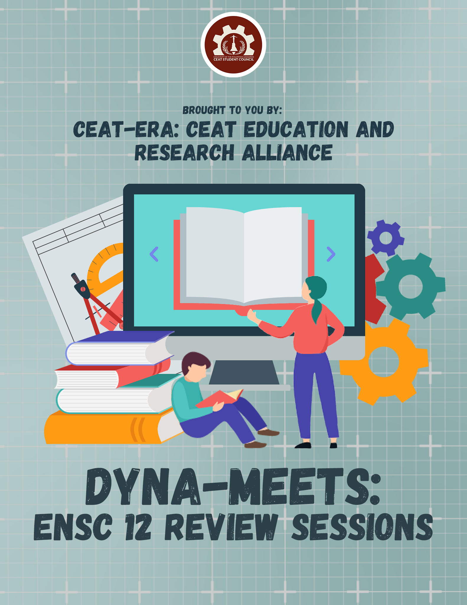 Dyna-Meets: ENSC 12 Review Sessions | Initiatives | UPLB CEAT Student ...