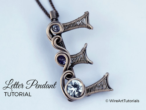 Letter E Pendant wire wrapping tutorial | Wire Wrap Tutorial