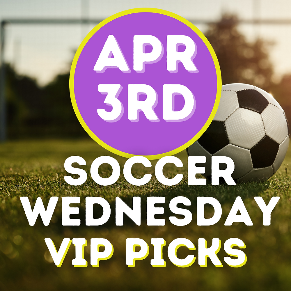 Soccer Picks - Wednesday 4/3