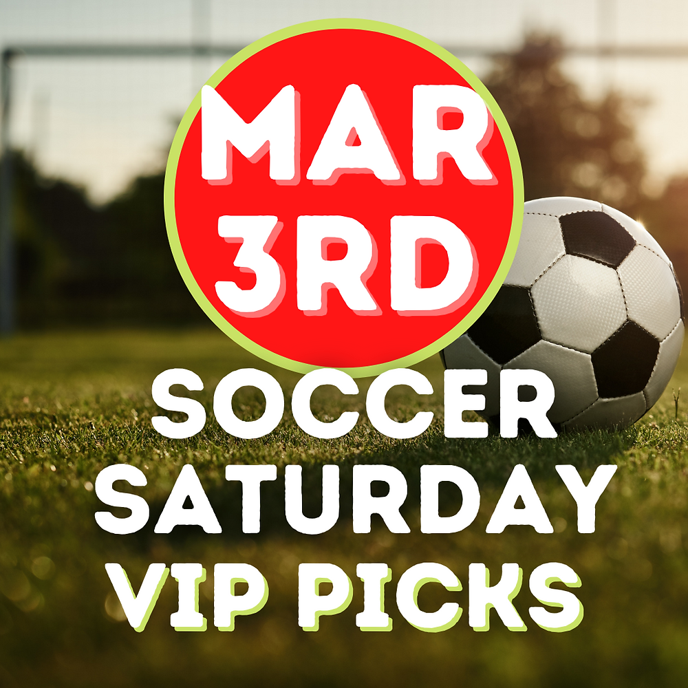 Soccer Picks - Saturday 3/4