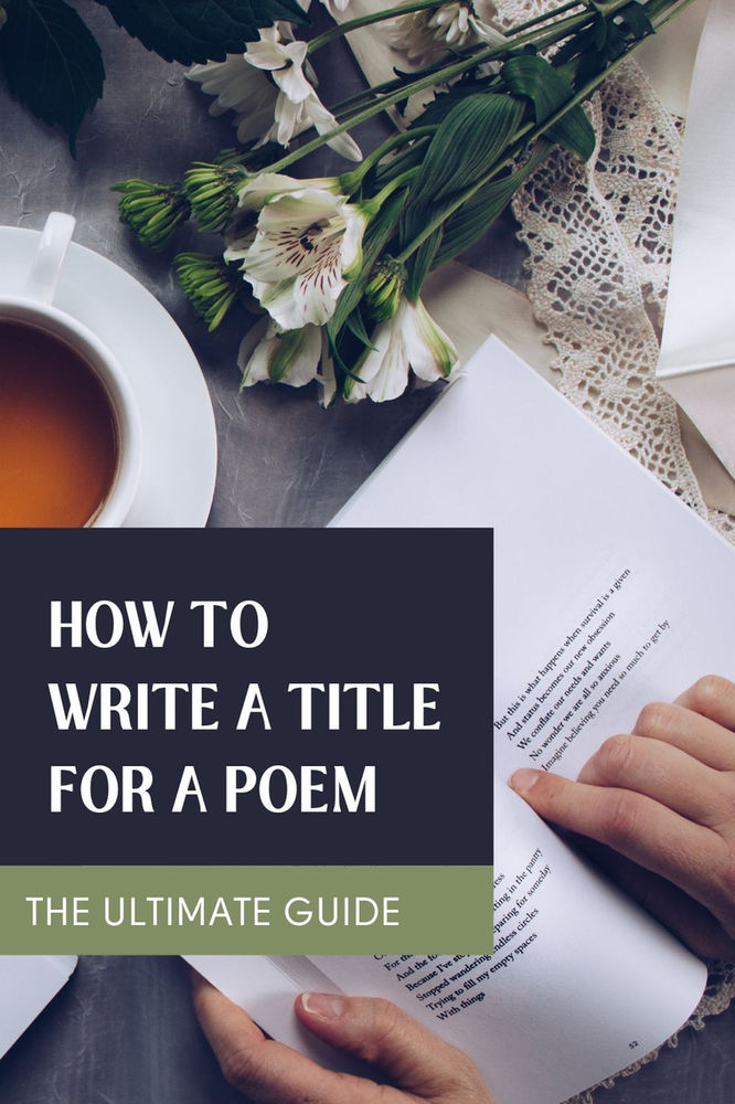 How To Write A Title For A Poem The Ultimate Guide how-to-write-a-title-for-a-poem-the-ultimate-guide
