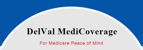 DelVal MediCoverage | Medicare