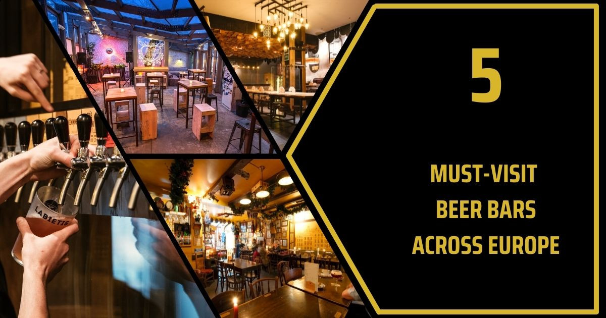 5 must-visit beer bars across Europe