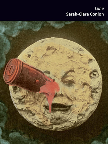 Lune - Sarah-Clare Conlon | Red Ceilings Press