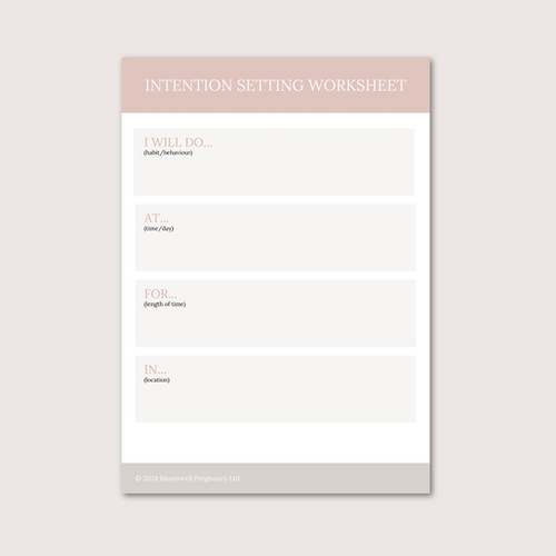 Intention setting worksheet | Bloomwell Pregnancy