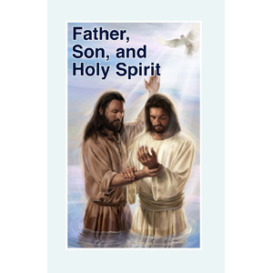 Father, Son, and Holy Spirit | Dawn Bible Students