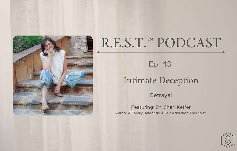 43. Intimate Deception: Betrayal