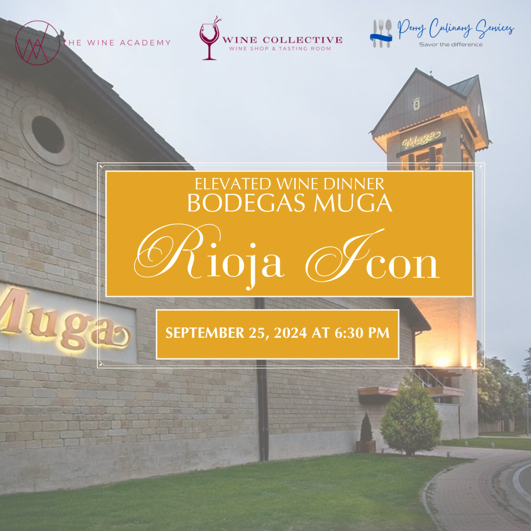 Rioja Icon Bodegas Muga Elevated Wine Dinner | Wine Collective
