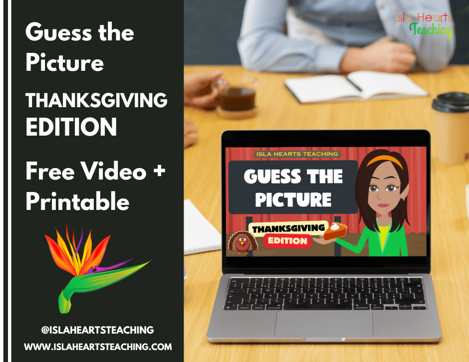 "Guess the Picture" (Thanksgiving Edition) Game + FREE Video and Printable