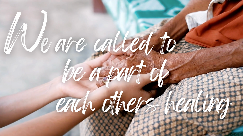 A Community of Healing