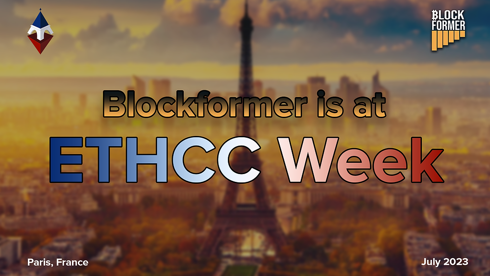 Blockformer Shaping the Future at ETHCC Week in Paris