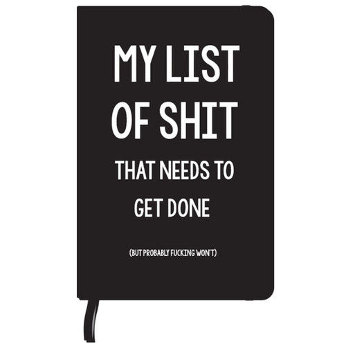 My List of Shit That Needs To Get Done Notebook | TG Treasures
