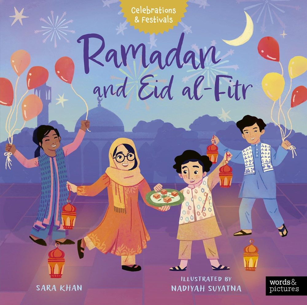 Ramadan Children's Books: Books that Celebrate Muslim Faith and Culture