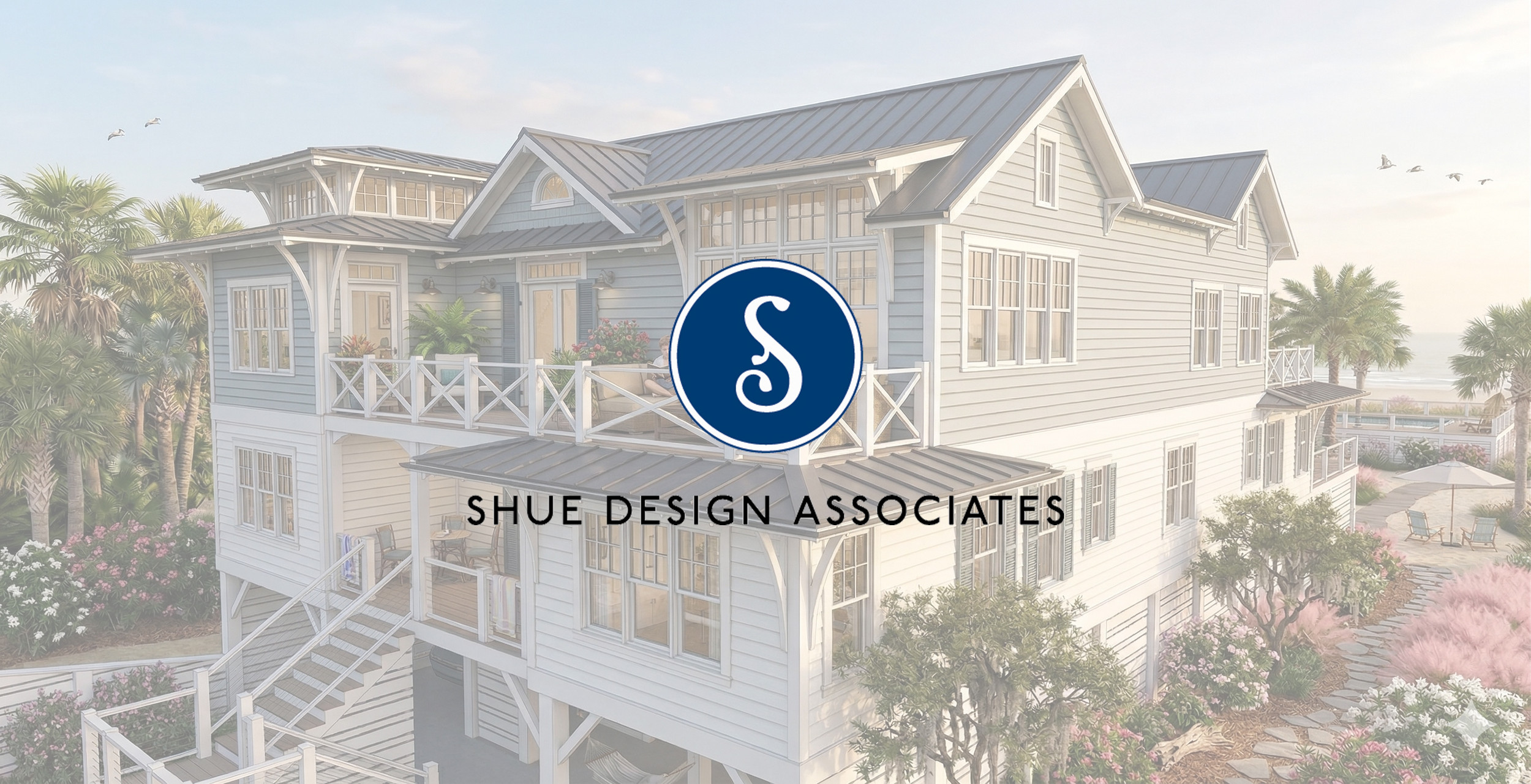 Shue Design Assoc. | Architect | Holden Beach, NC