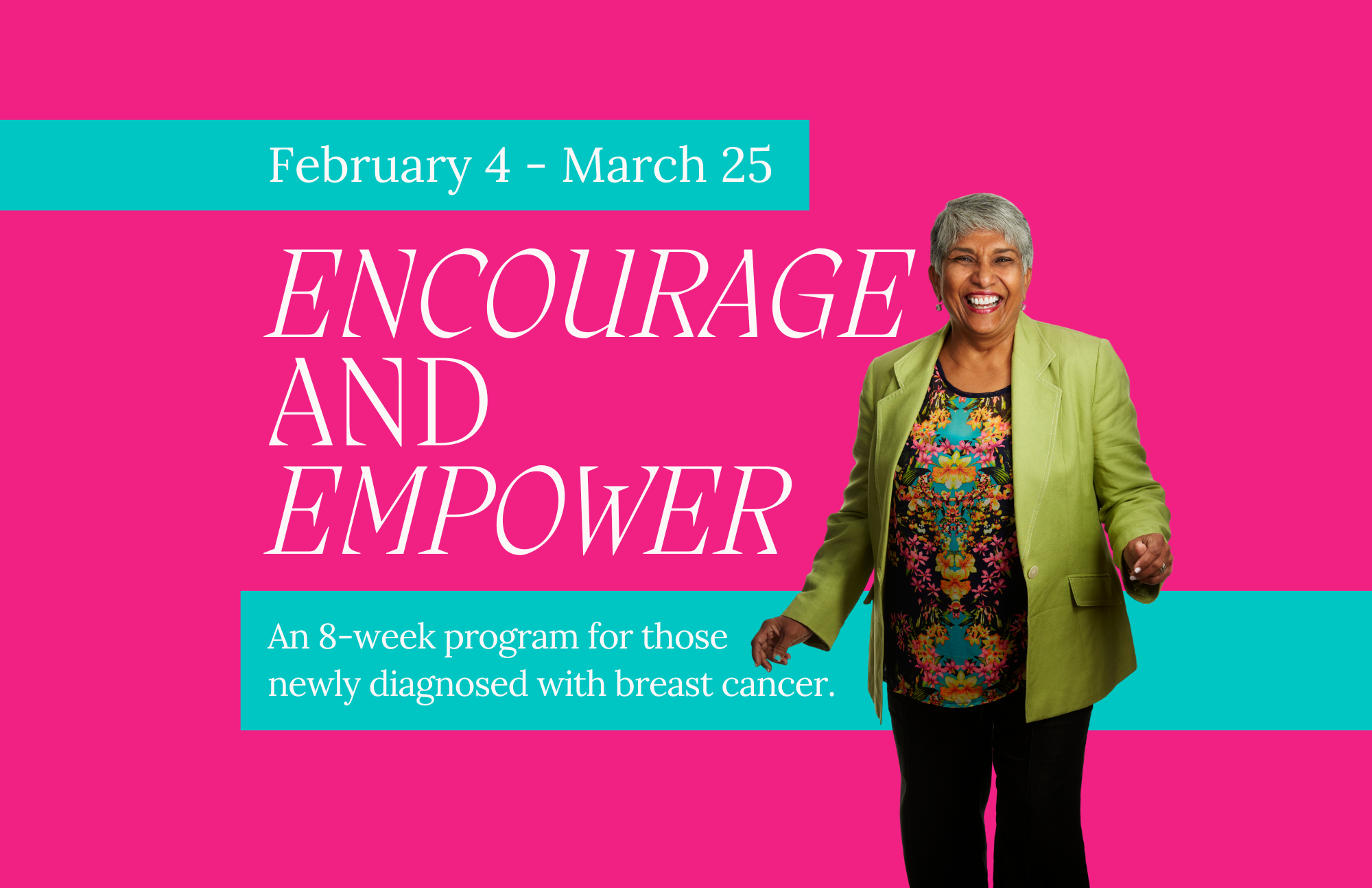 Encourage and Empower Program for the Newly Diagnosed ...