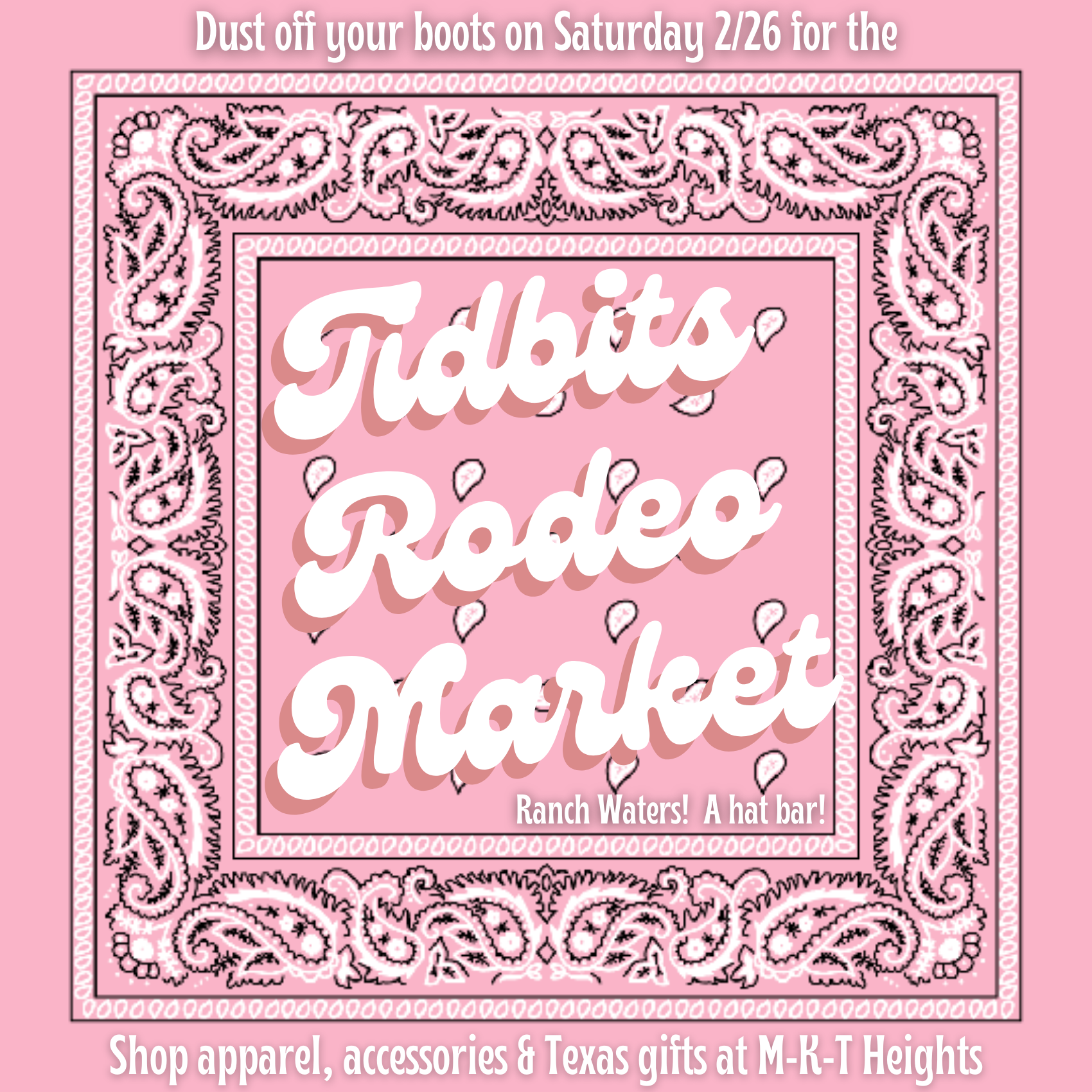 TIDBITS RODEO MARKET | M-K-T Heights