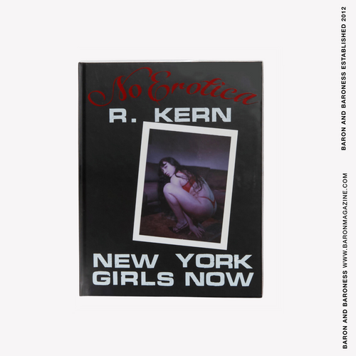 Richard Kern - New York Girls Now | Baron-Books