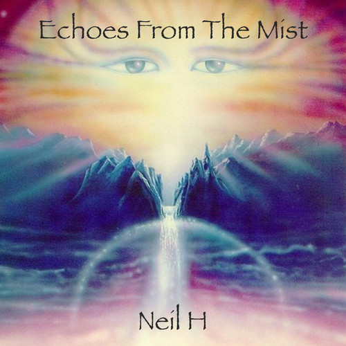 Echoes from the Mist | Neil H Official