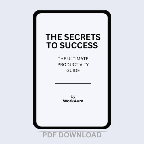 The Secrets To Success: The Ultimate Productivity Guide | The Secrets ...