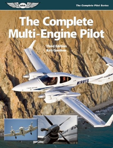 The Complete Multi-Engine Pilot (The Complete Pilo | flightcontrol28
