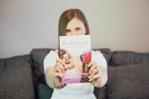 Redeemed: Discovering Identity After Trauma | Rebecca Kolenda