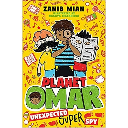 Planet Omar - Unexpected Super Spy by Zanib Mian | Soma Nami Books