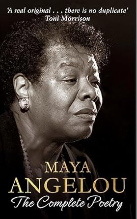 Maya Angelou The Complete Poetry by Dr Maya Angelou | Soma Nami Books