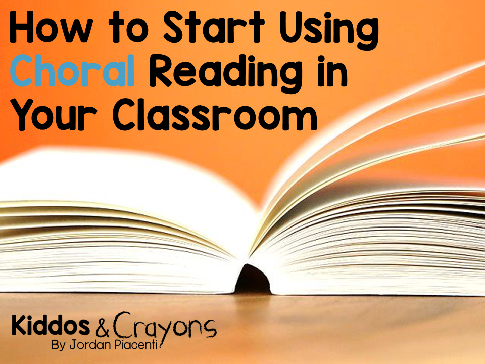 How to Start Using Choral Reading in Your Classroom