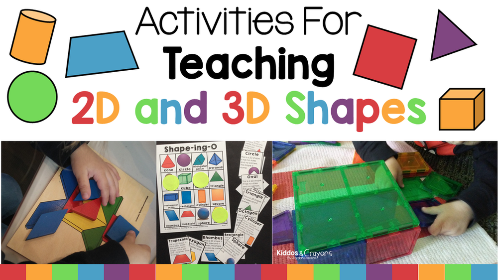 Activities for Teaching 2D and 3D Shapes
