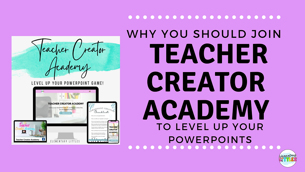 Unleash Your PowerPoint Skills with Teacher Creator Academy!