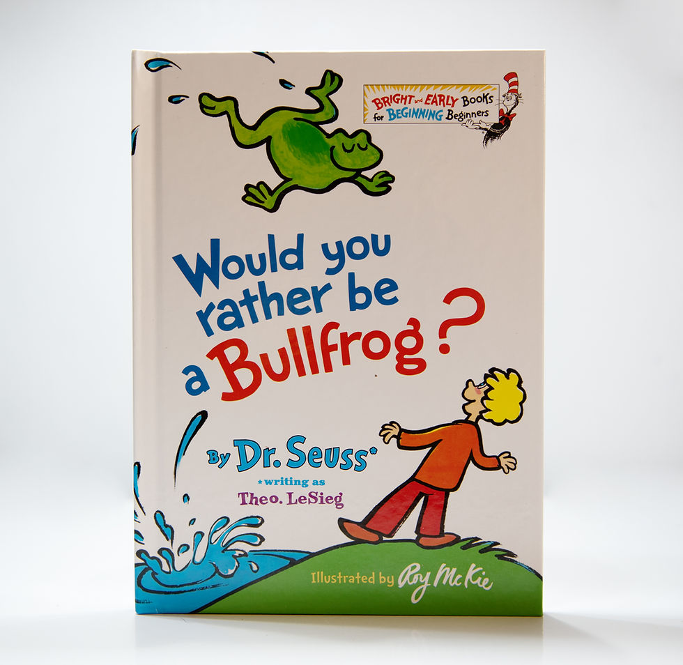 Dr. Seuss - Would you rather be a Bullfrog? | Tinyreadersplus