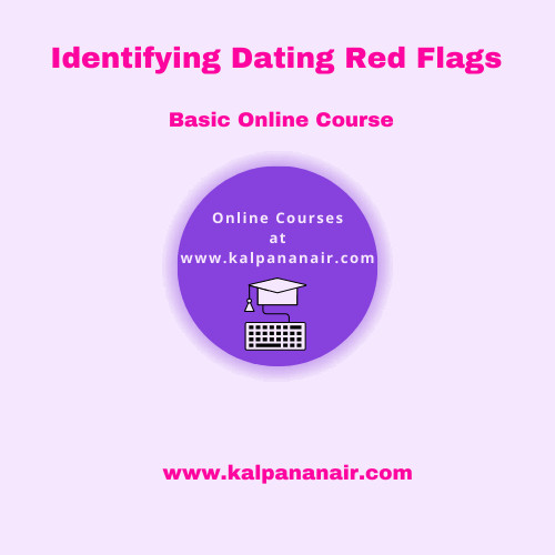 Dating Red Flags Online Course | My Site